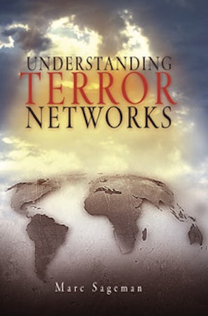 Understanding Terror Networks – Penn Press