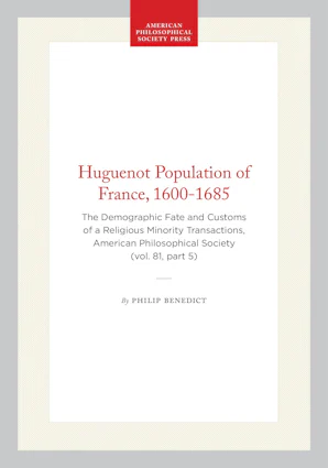 Huguenot Population of France, 1600-1685 – Penn Press