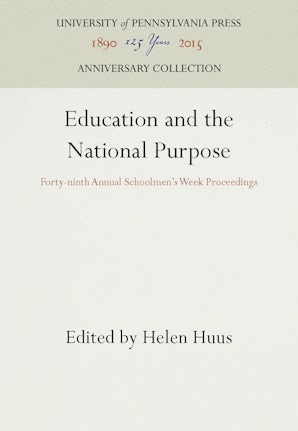 Education and the National Purpose – Penn Press