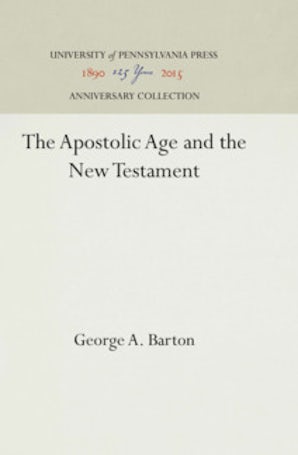 The Apostolic Age and the New Testament – Penn Press